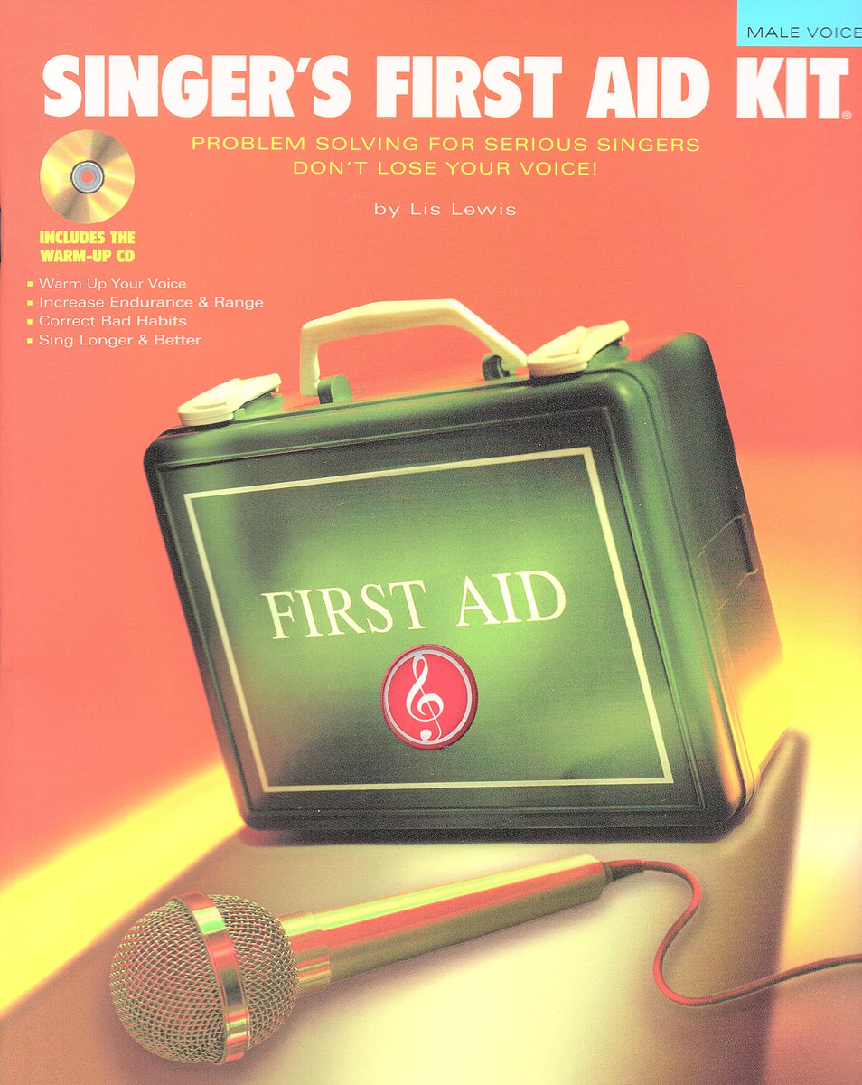 Singer’s First Aid Kit - Male Voice (with CD) – Singers Nation